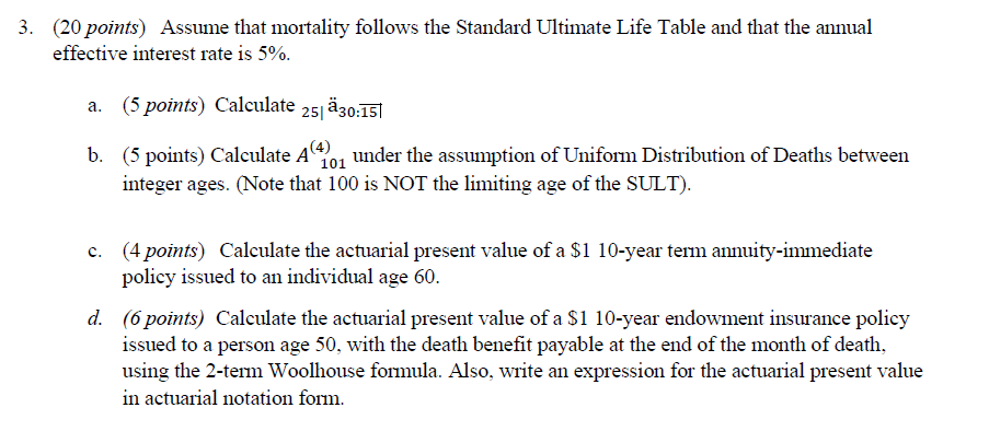 3. (20 points) Assume that mortality follows the | Chegg.com