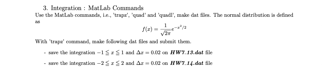Solved 3. Integration : MatLab Commands Use the MatLab | Chegg.com