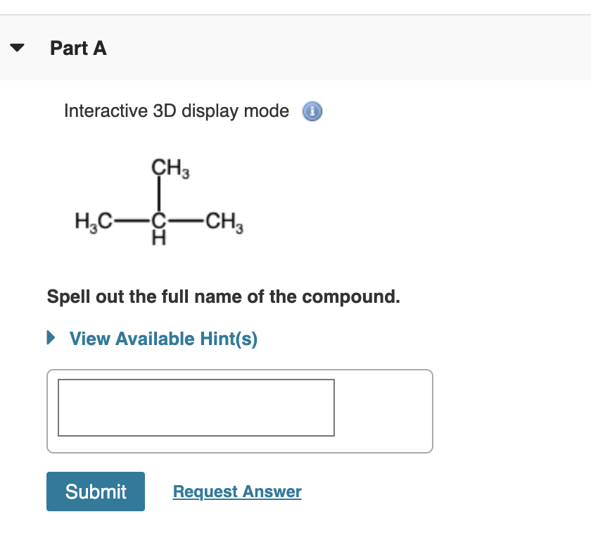 Solved Part A Interactive 3D display mode i CH3 HC- -CH3 | Chegg.com