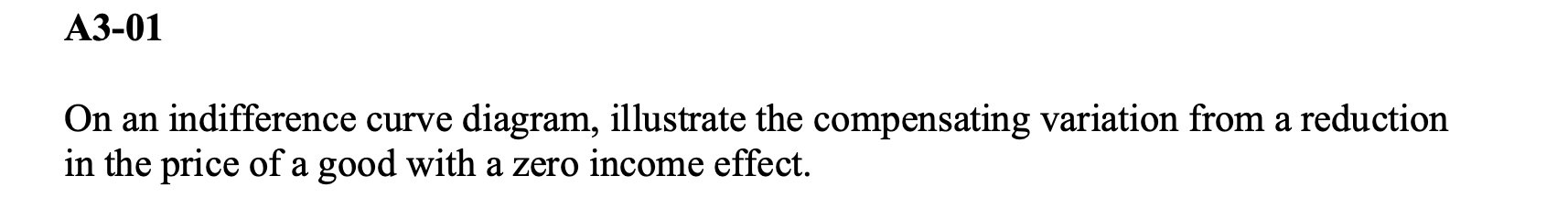 Solved On An Indifference Curve Diagram Illustrate The