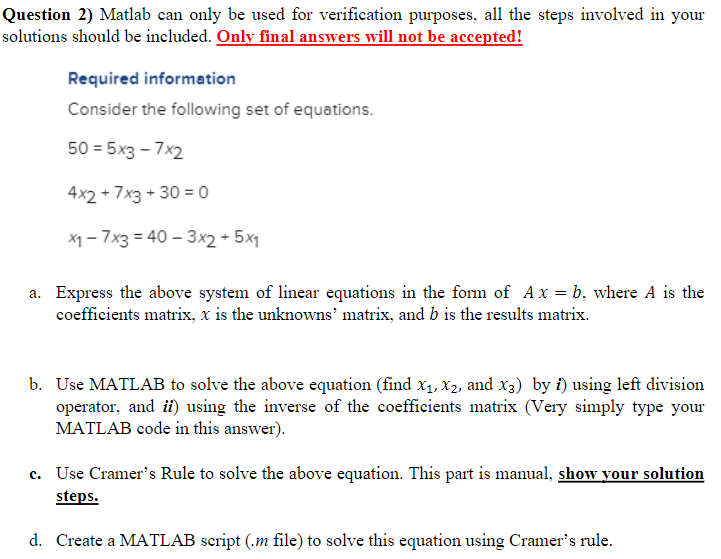 Solved Question 2) Matlab can only be used for verification | Chegg.com