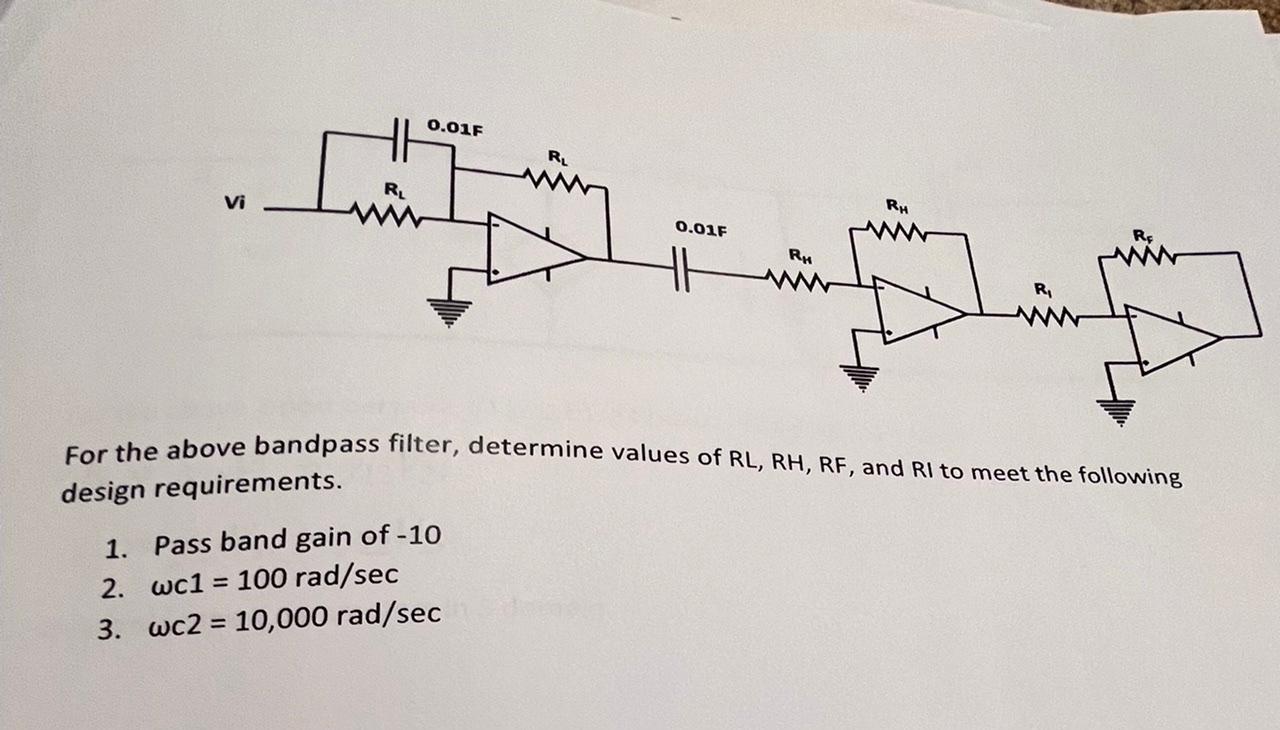 Solved For the above bandpass filter, determine values of | Chegg.com