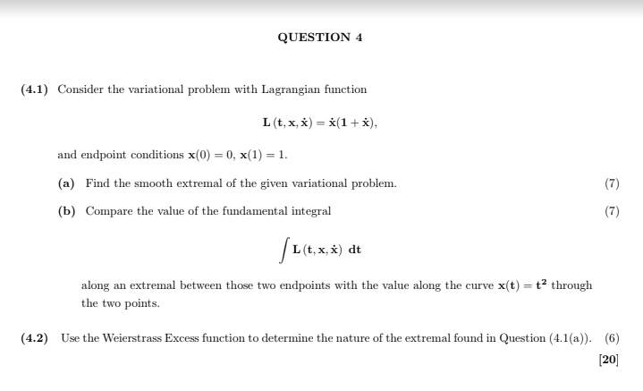 Solved QUESTION 4 (4.1) Consider the variational problem | Chegg.com
