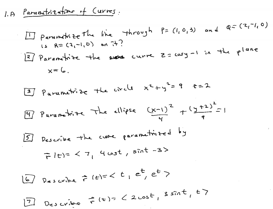 Solved 1. Parametrizations of Curres. A : is on it? | Chegg.com