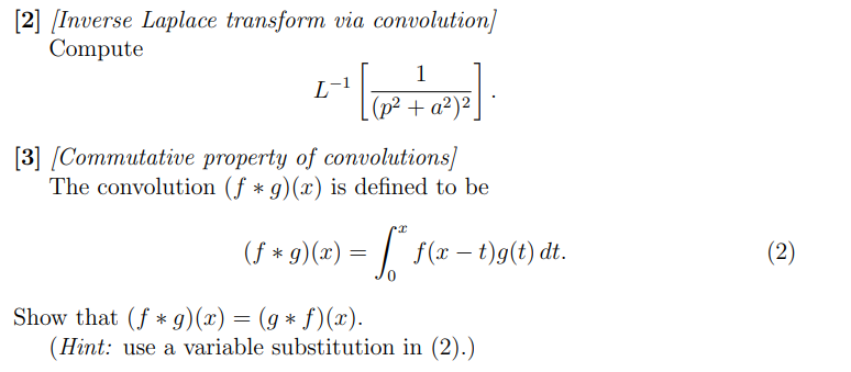 Solved [2] [Inverse Laplace transform via convolution] | Chegg.com