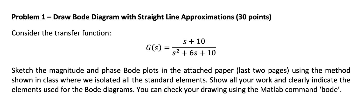 Solved Problem 1 - Draw Bode Diagram with Straight Line | Chegg.com