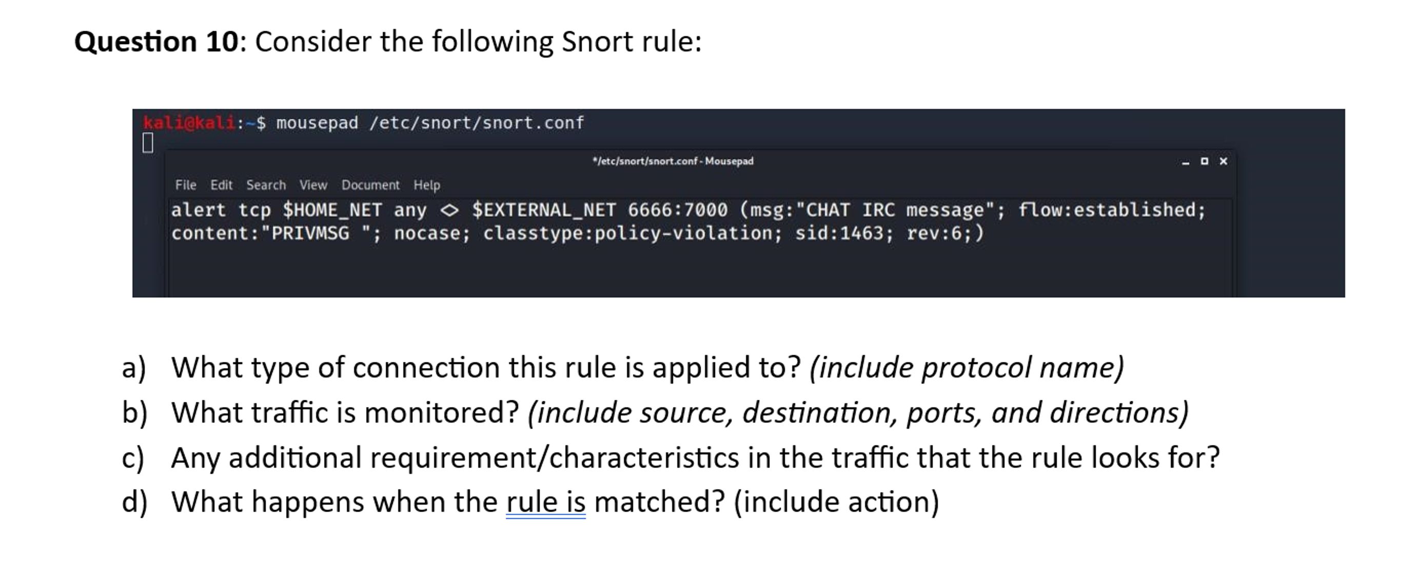 Solved kalickali: $ mousepad /etc/snort/snort.conf—File Edit | Chegg.com