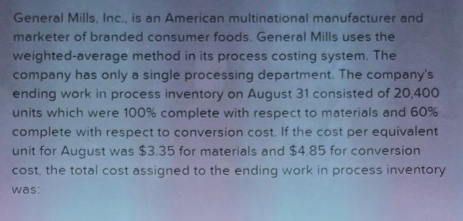 Solved General Mills, Inc., is an American multinational | Chegg.com