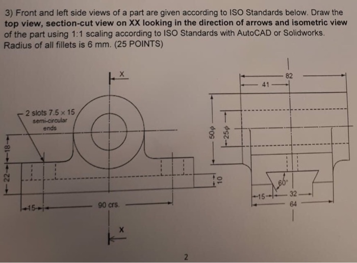 Solved 3) Front and left side views of a part are given | Chegg.com