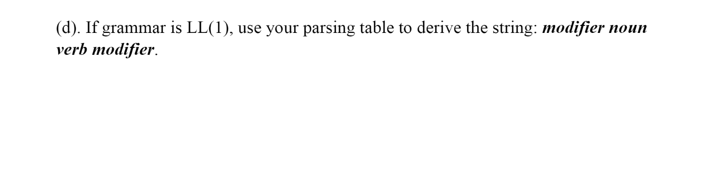 Solved 1. [25 points] Consider the following grammar, with | Chegg.com