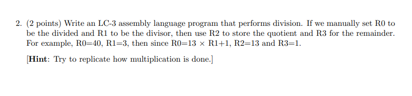 Solved 2. (2 points) Write an LC-3 assembly language program | Chegg.com