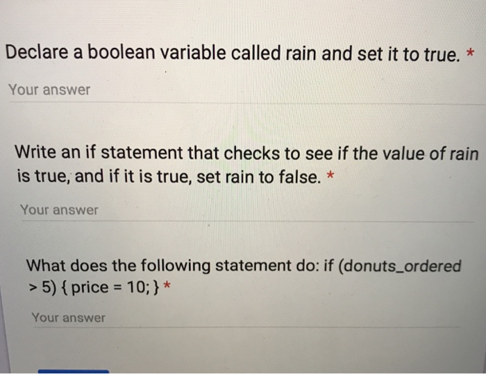 Solved Declare a boolean variable called rain and set it to | Chegg.com