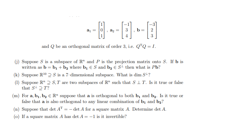 Solved a = 0 ; a = 3 b= 2 3 and Q be an orthogonal matrix of | Chegg.com