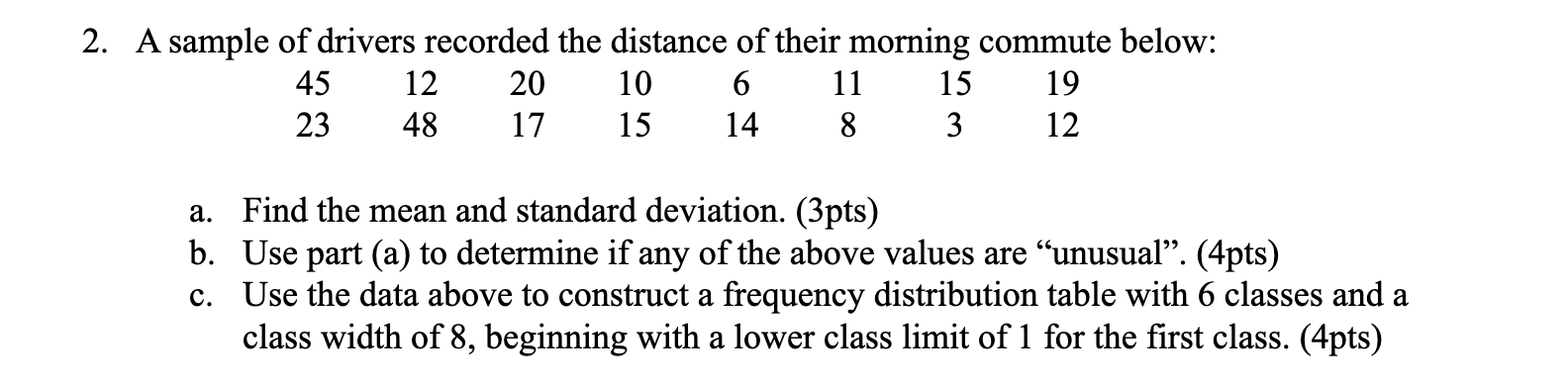 Solved a. Find the mean and standard deviation. (3pts) b. | Chegg.com