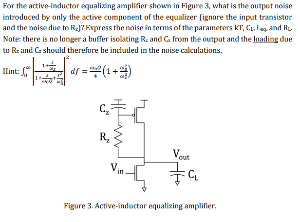 For the active-inductor equalizing amplifier shown in | Chegg.com