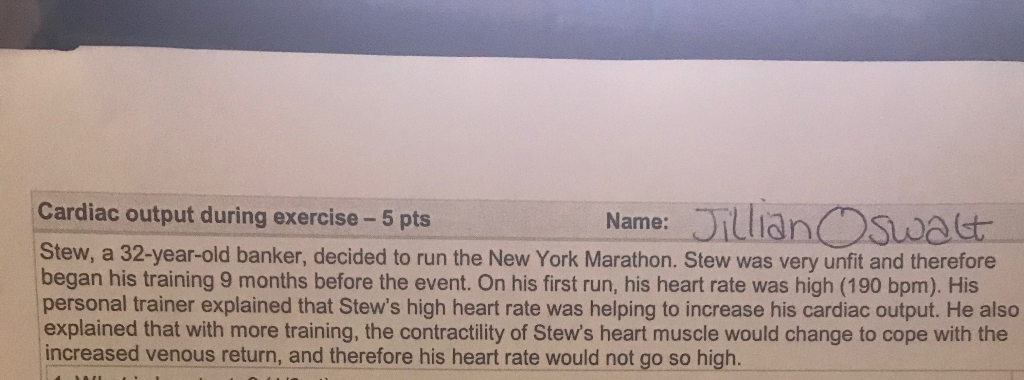 Solved Cardiac output during exercise - 5 pts Name: Jillian | Chegg.com