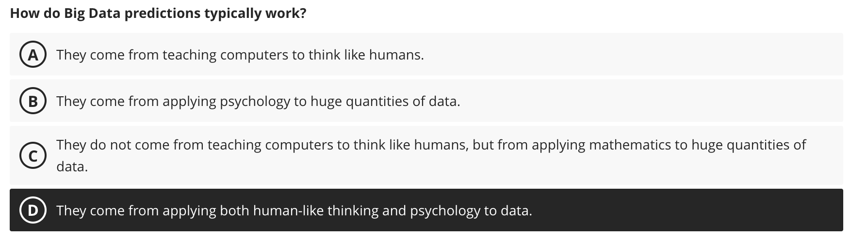 Solved How do Big Data predictions typically work?They come | Chegg.com