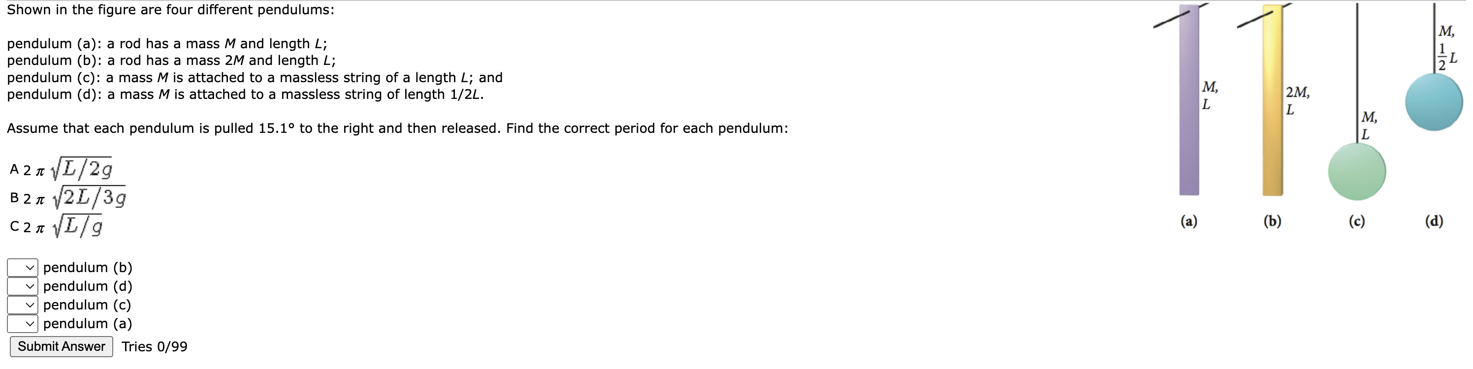 Solved Assume that each pendulum is pulled 15.1∘ to the | Chegg.com