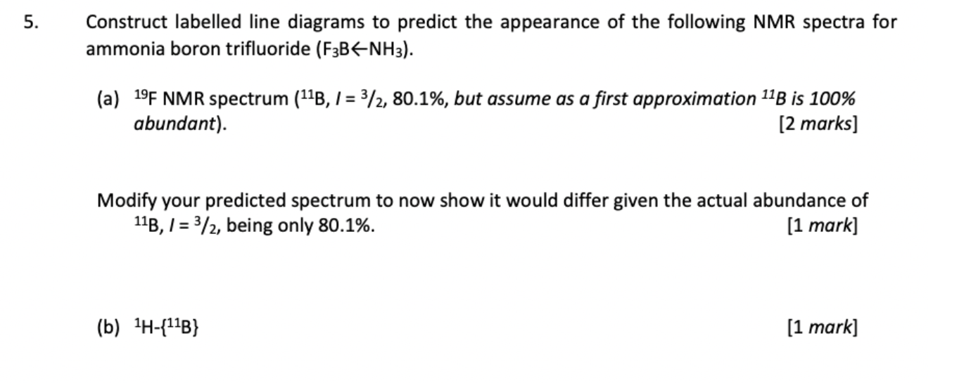 Solved 5. Construct labelled line diagrams to predict the | Chegg.com