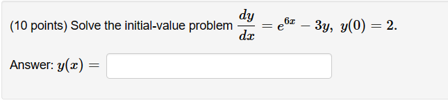 Solved (10 ﻿points) ﻿Solve the initial-value problem | Chegg.com