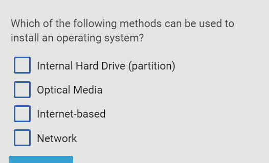 Solved Which of the following methods can be used to install | Chegg.com
