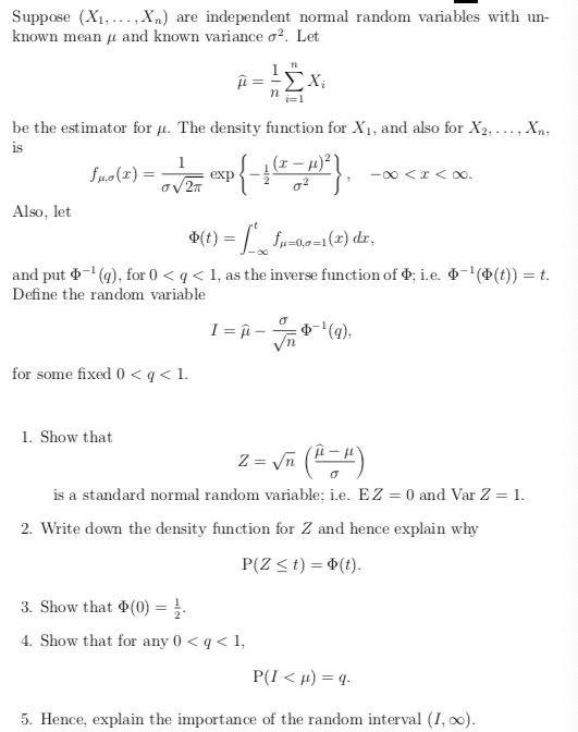 Solved Suppose (X1,...,xn) are independent normal random | Chegg.com