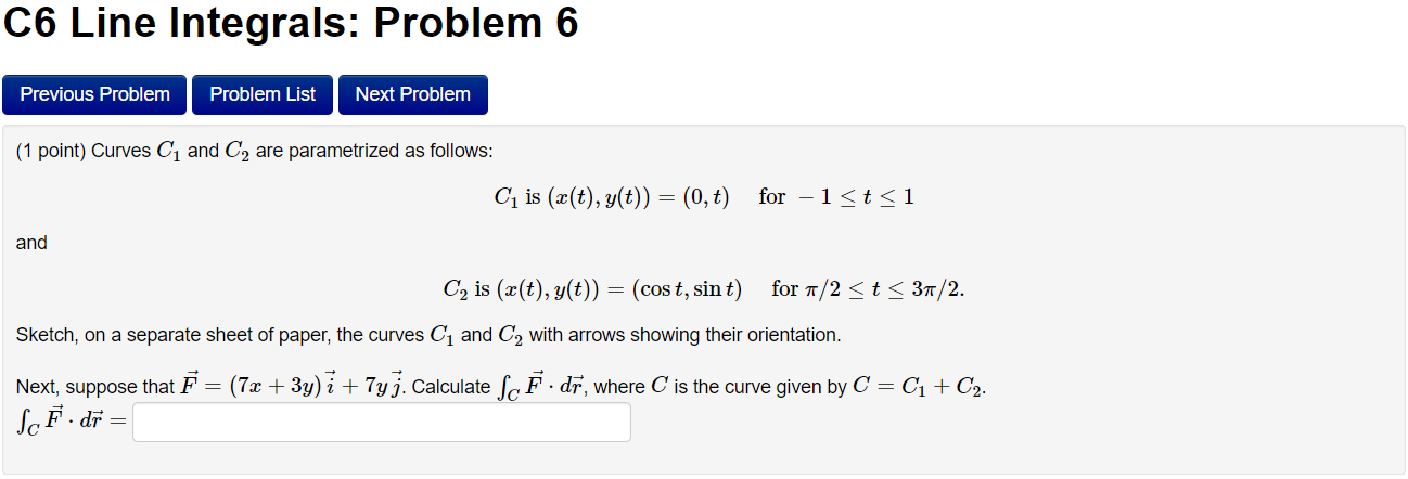 Solved (1 ﻿point) ﻿Curves C1 ﻿and C2 ﻿are parametrized as | Chegg.com