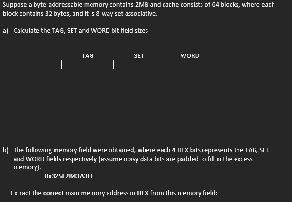 Solved Suppose a byte-addressable memory contains 2MB and | Chegg.com
