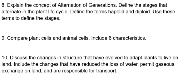 Solved 8. Explain the concept of Alternation of Generations. | Chegg.com
