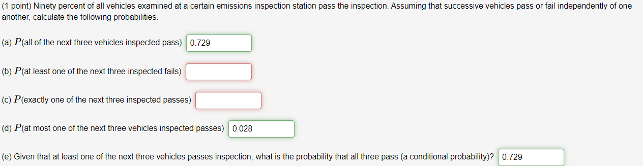 Solved (1 point) Ninety percent of all vehicles examined at | Chegg.com