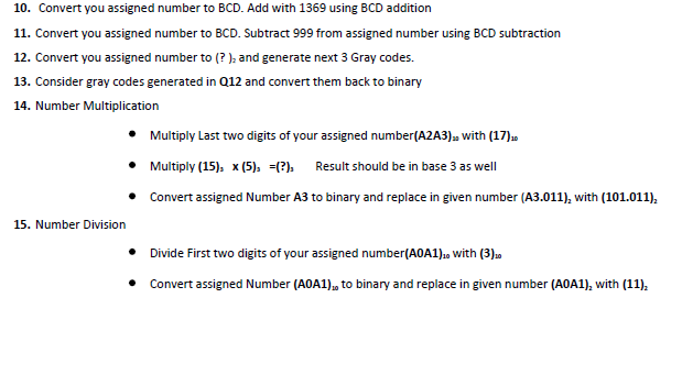 Solved 10. Convert you assigned number to BCD. Add with 1369 | Chegg.com