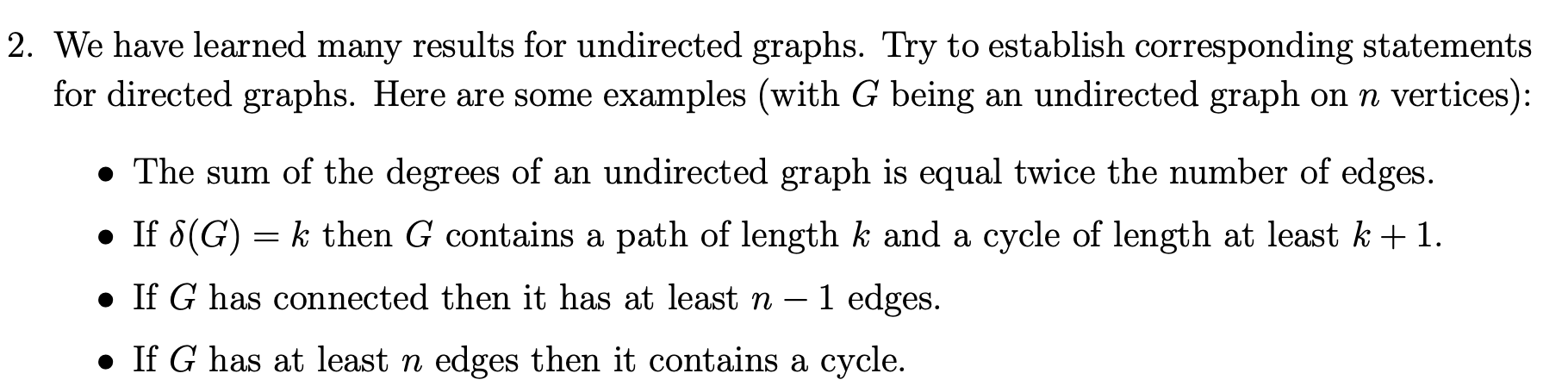 Solved We have learned many results for undirected graphs. | Chegg.com