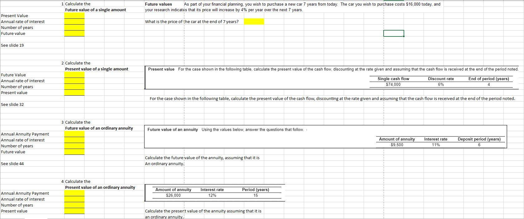Solved 1 Calculate the Future value of a single amount | Chegg.com