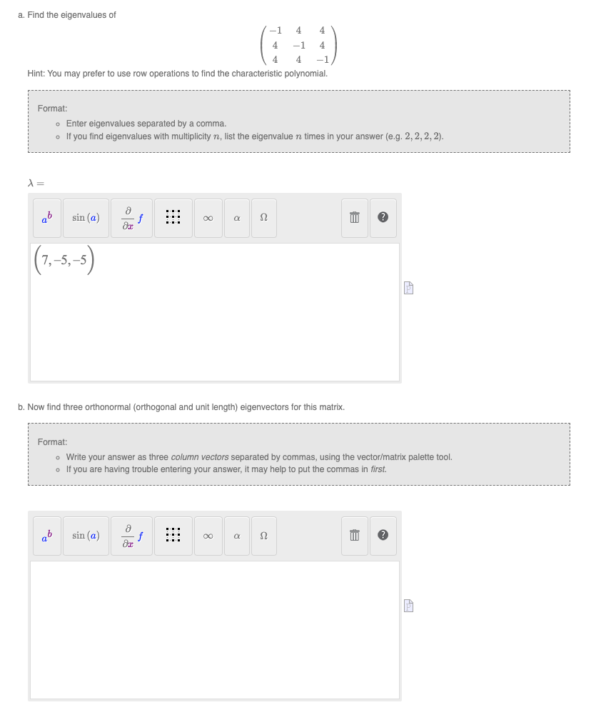 Solved a. Find the eigenvalues of ⎝⎛−1444−1444−1⎠⎞ Hint: You | Chegg.com