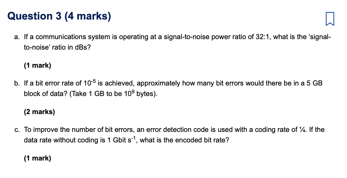 Solved Question 3 (4 marks) a. If a communications system is | Chegg.com