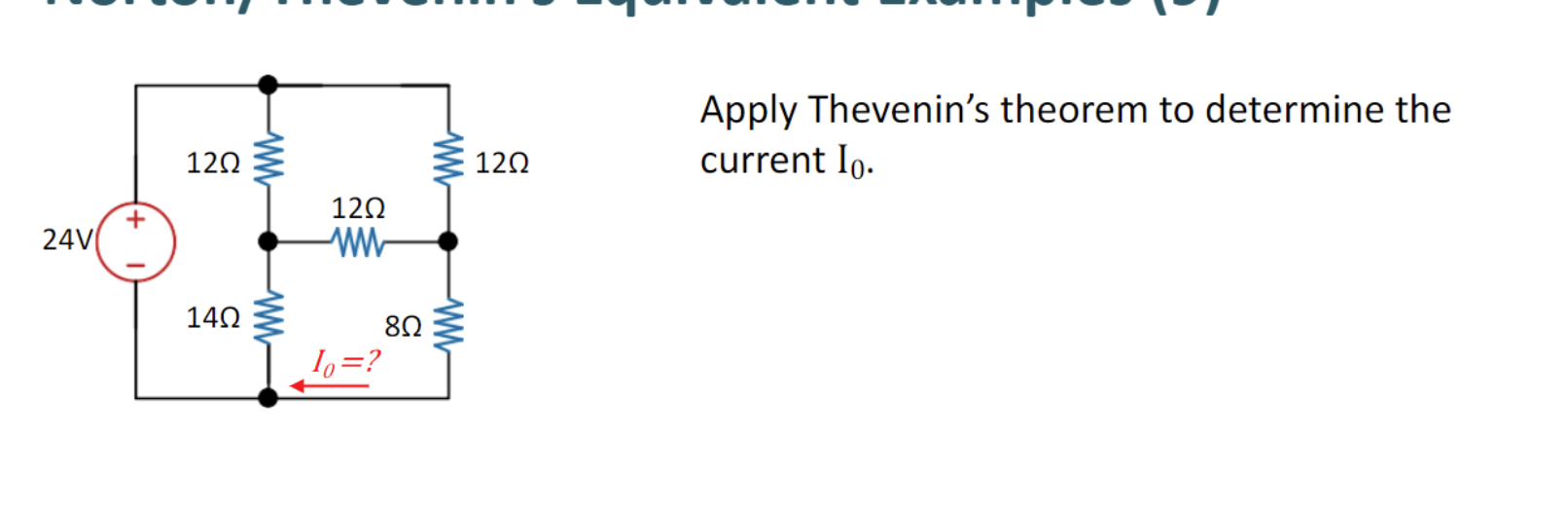 Solved Apply Thevenin's theorem to determine the current I0. | Chegg.com