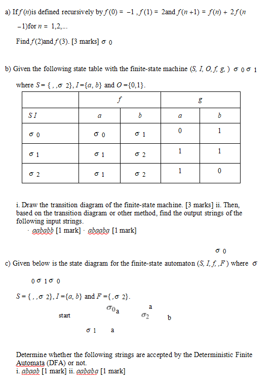 Solved a) If f(n) is defined recursively by f(0)=−1,f(1)=2 | Chegg.com