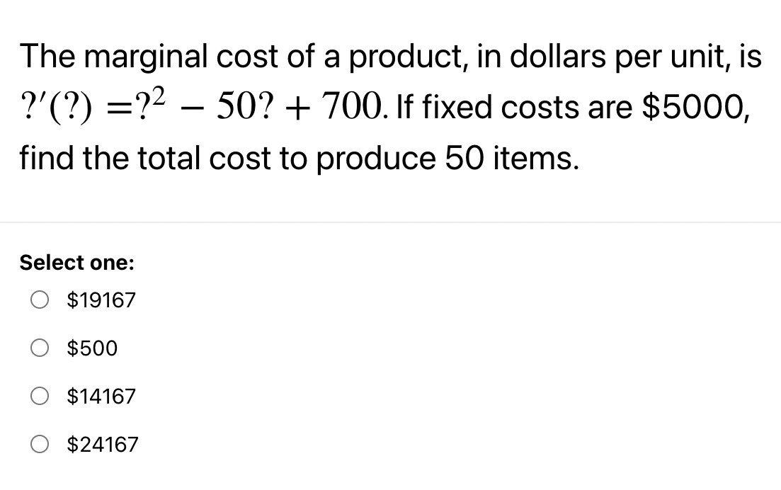 Solved The marginal cost of a product, in dollars per unit, | Chegg.com