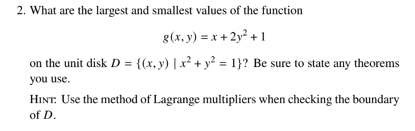 Solved 2. What are the largest and smallest values of the | Chegg.com
