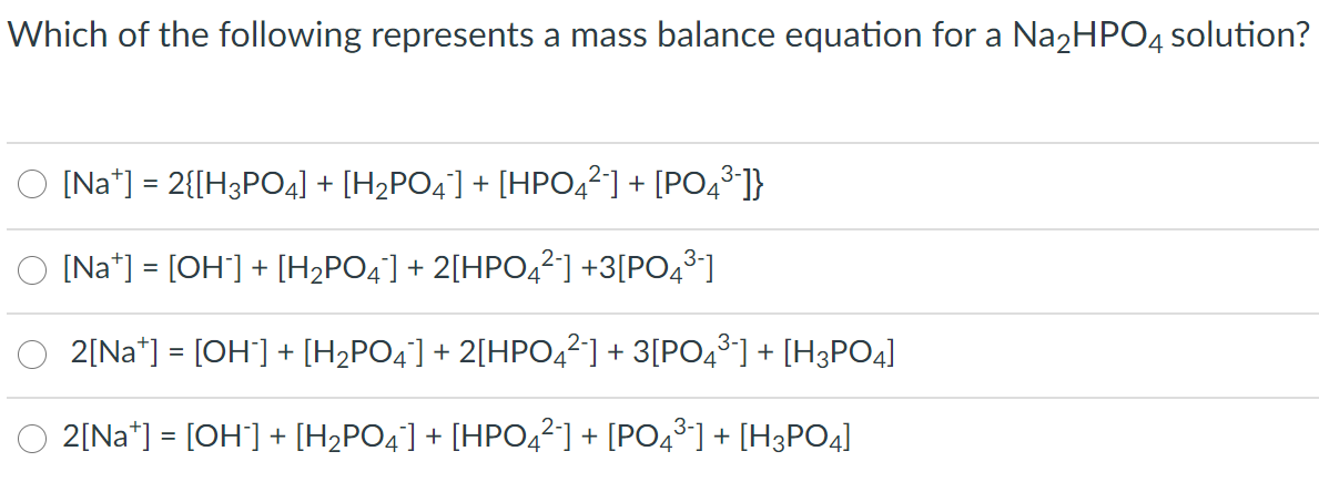 Solved Which of the following represents a charge balance | Chegg.com