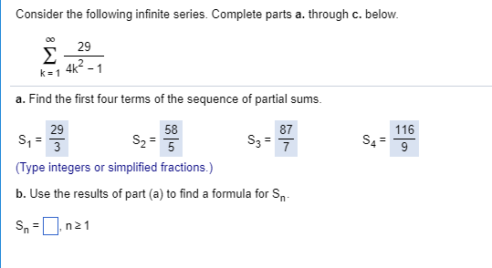 Solved Consider the following infinite series Complete parts | Chegg.com