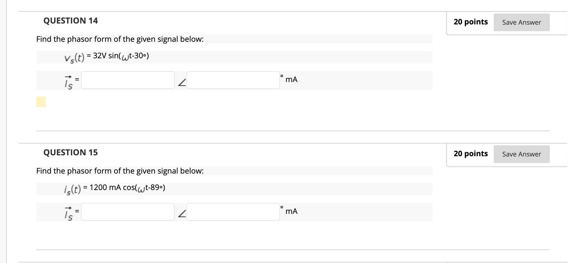 Solved QUESTION 14 20 points Save Answer Find the phasor | Chegg.com