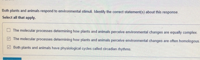 Solved Both plants and animals respond to environmental | Chegg.com
