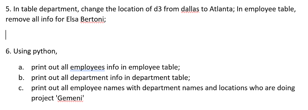 Solved 1 Using Python And Sqlite Create A Database Called