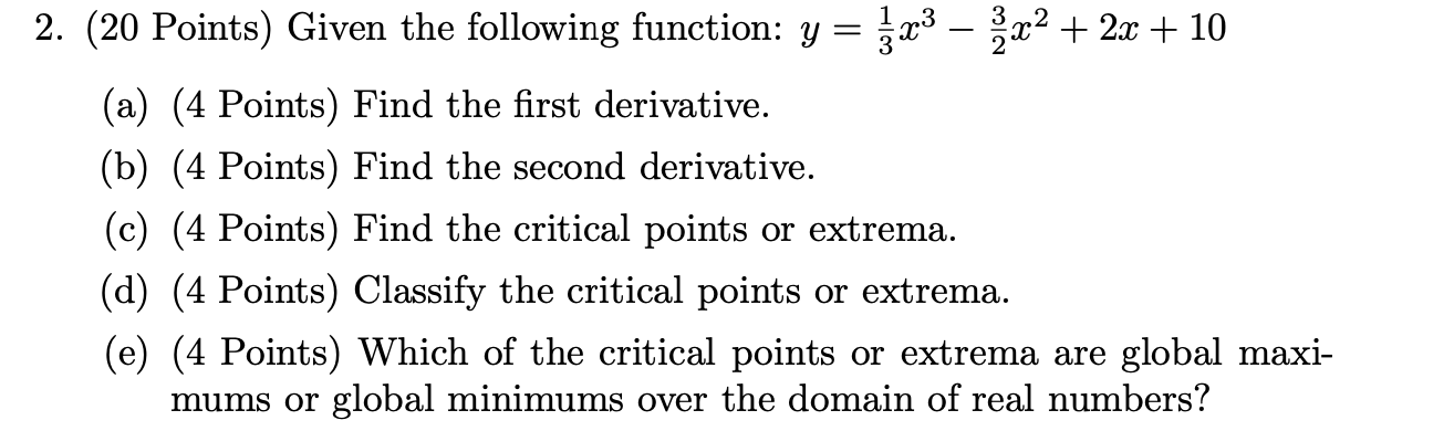 Solved 2. (20 Points) Given the following function: | Chegg.com