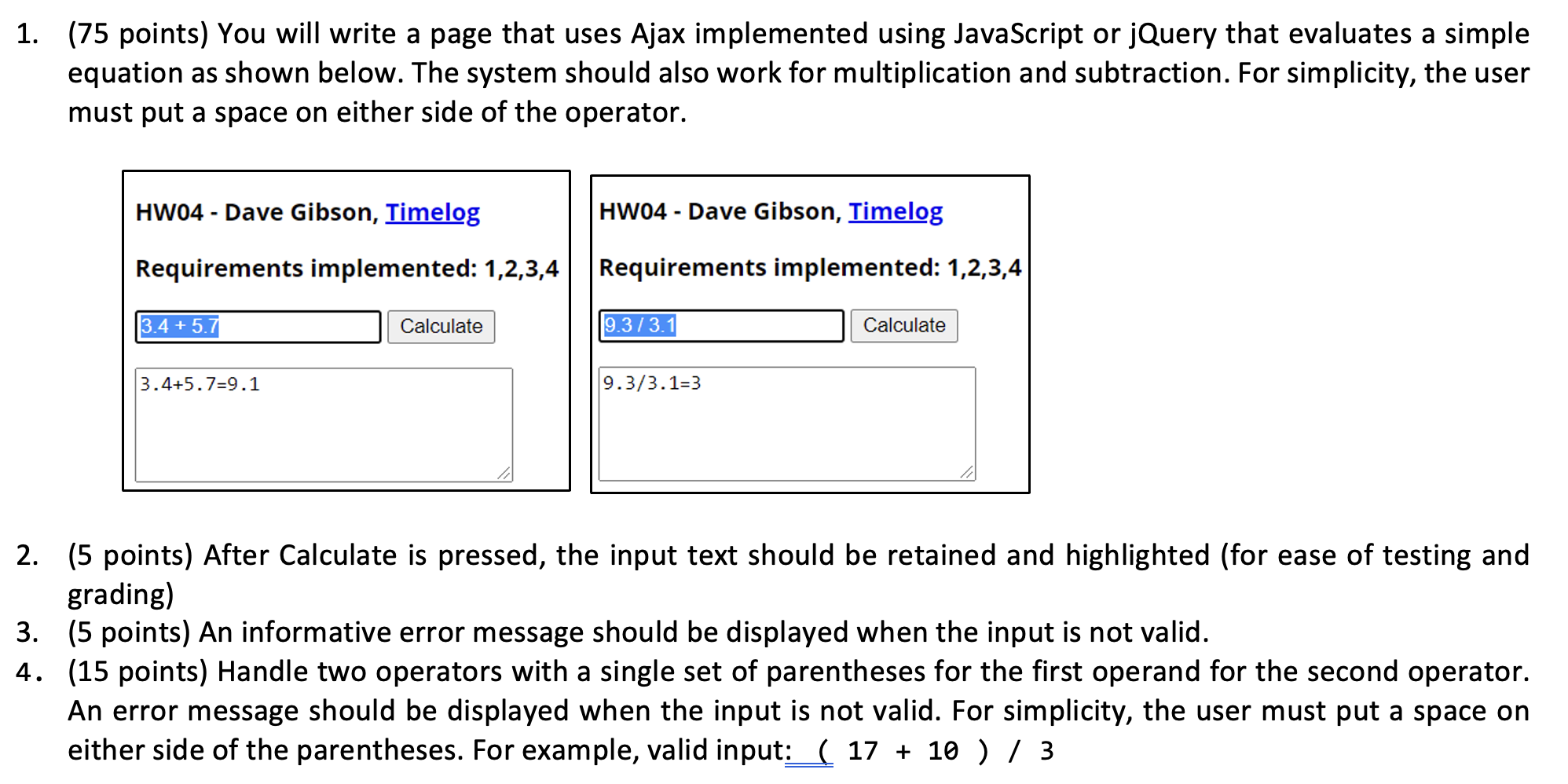 Solved 1. (75 points) You will write a page that uses Ajax | Chegg.com