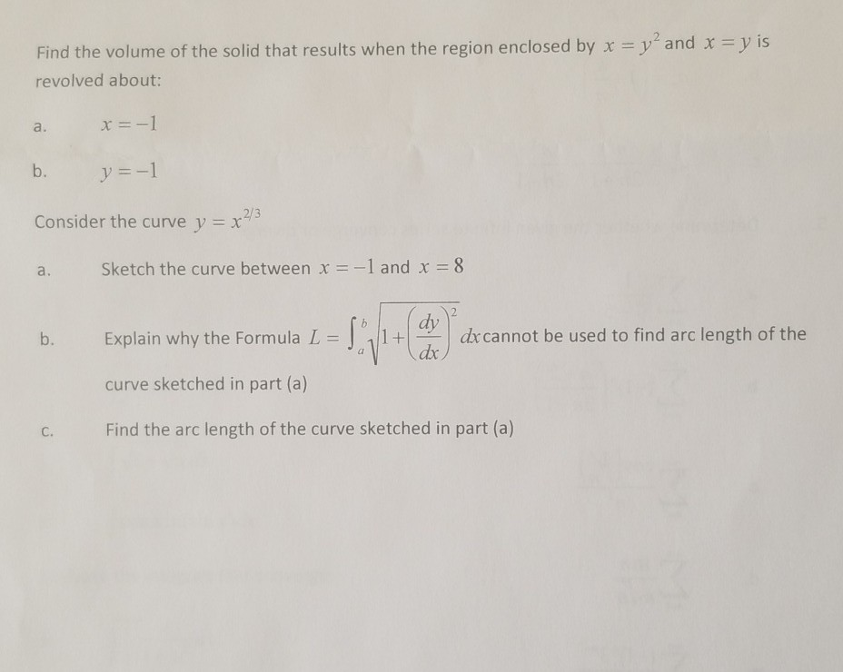 Solved Find the volume of the solid that results when the | Chegg.com