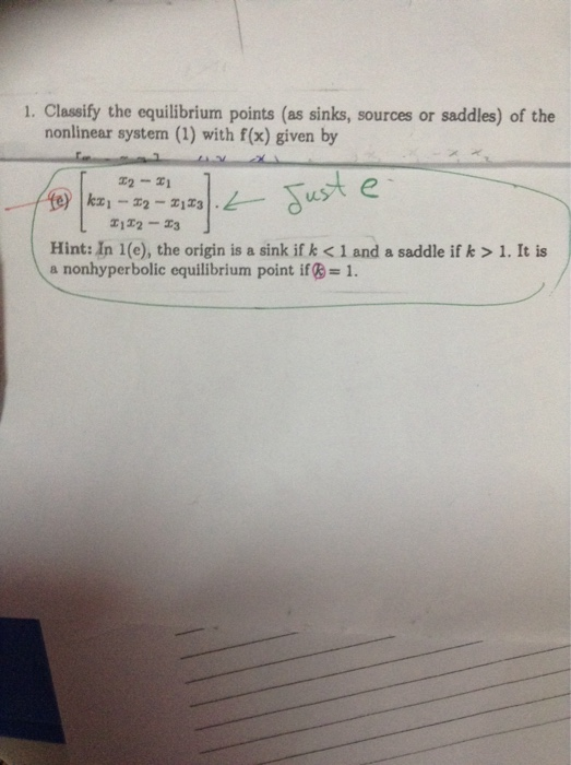 Solved 1. Classify the equilibrium points (as sinks, sources | Chegg.com