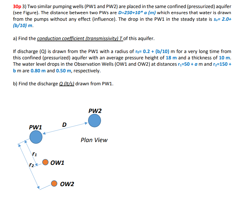 Solved 30p 3) Two similar pumping wells (PW1 and PW2) are | Chegg.com