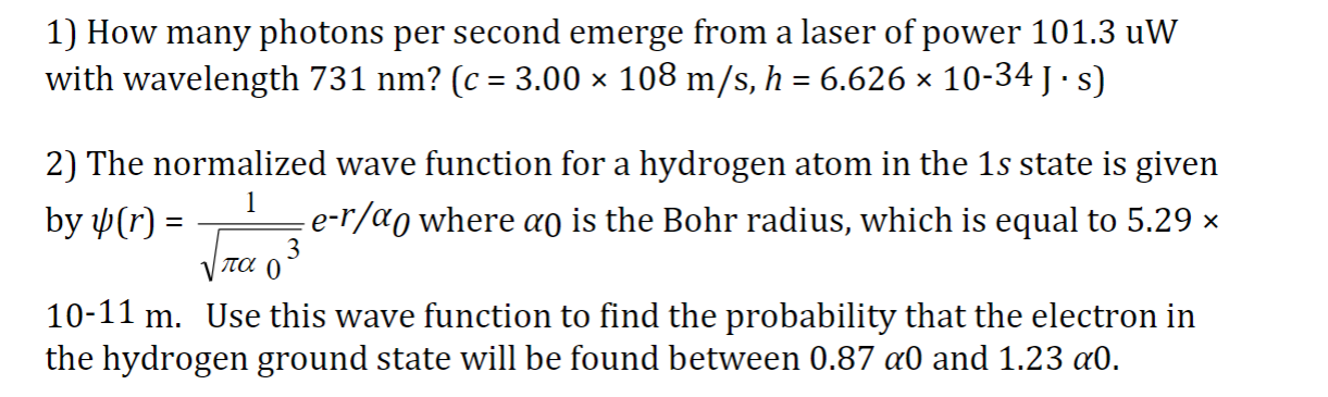 Solved 1) How many photons per second emerge from a laser of | Chegg.com